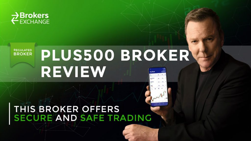 Plus500 Review: This Broker Offers Secure and Safe Trading