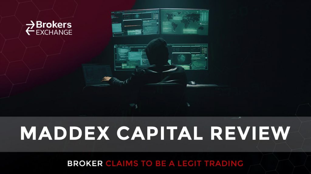 Maddex Capital Review: Broker Claims to Be a Legit Trading