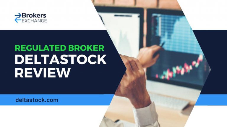 DeltaStock Review: Broker Has Excellent Trading Conditions