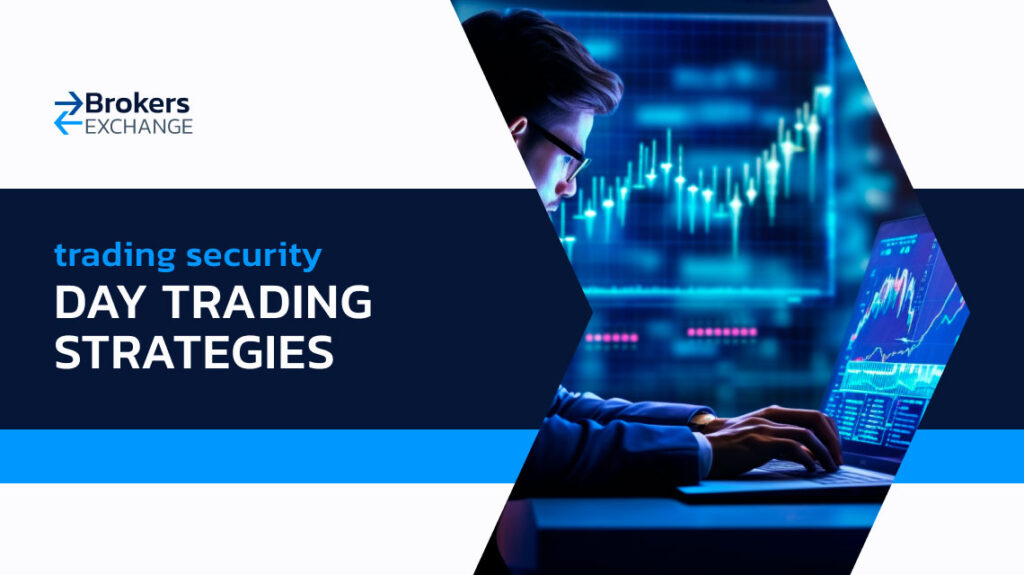 Day Trading Strategies – Best Tips for Day Trading Beginners